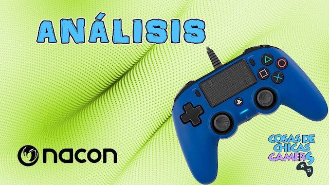 Análisis de Nacon Compact Controller PS4 | Chicas Gamers