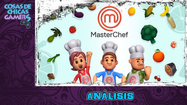 Análisis Masterchef el Videojuego en PS5 | Chicas Gamers